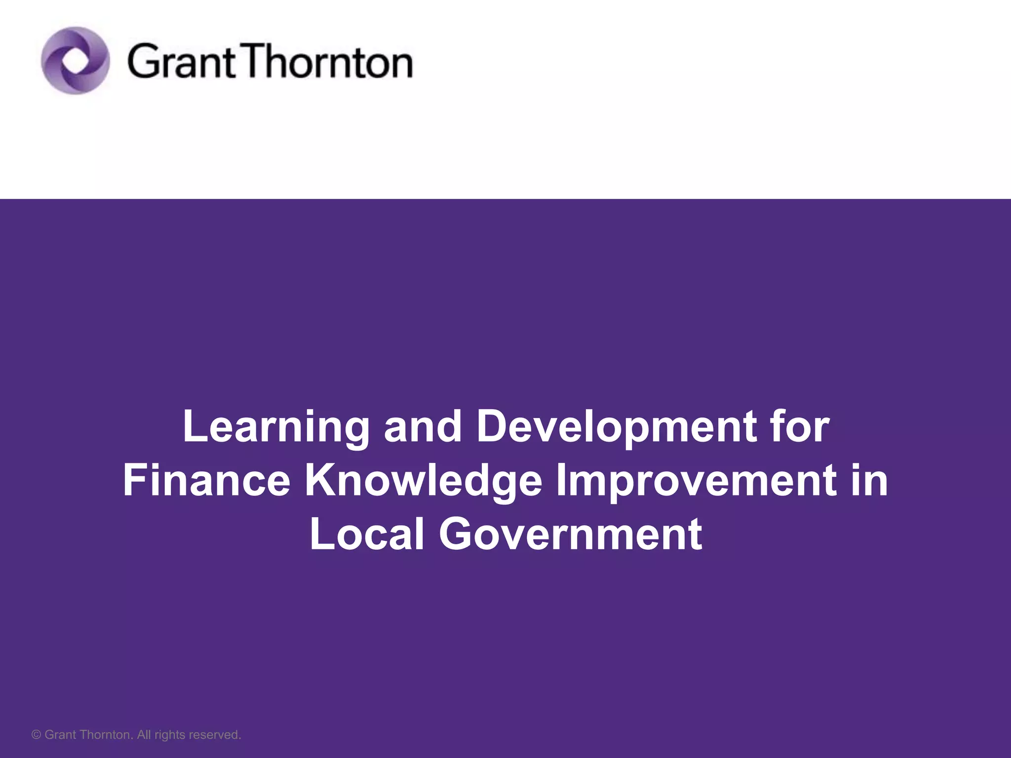 Grant Thornton Learning Institute (GTLI) | PPTX | Business Accounting ...