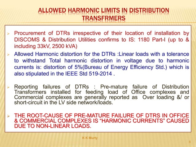 Harmonics: Root cause of Premature failure of Distribution transformers feeding non Linear loads ...