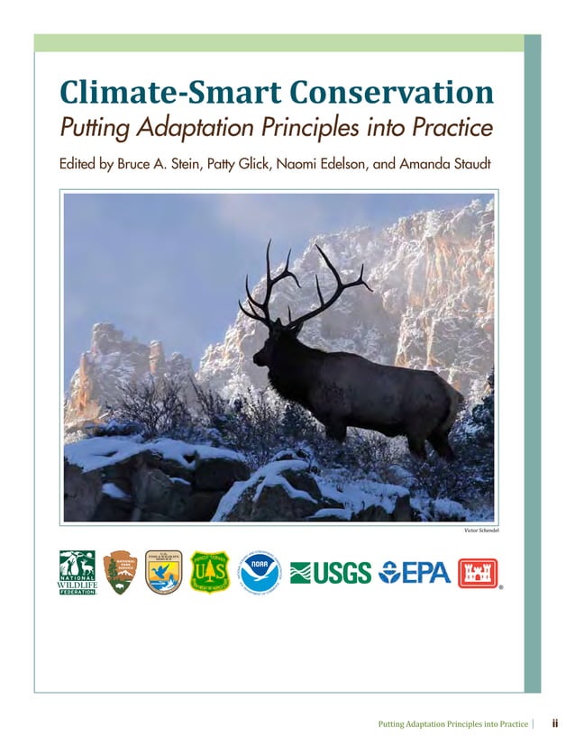 Climate-Smart Conservation: Putting Adaptation Principles into Practice ...