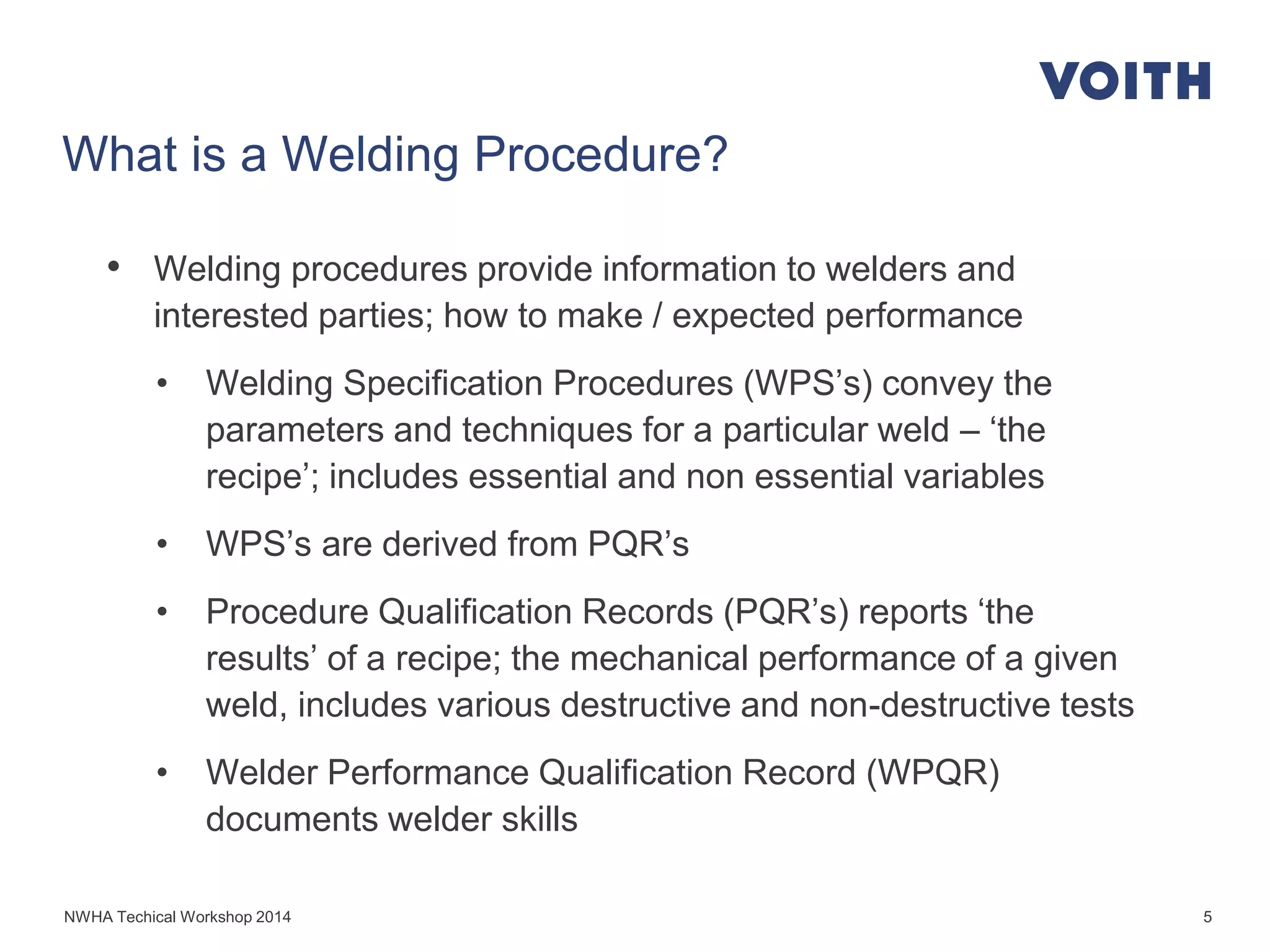 Nwha tech weld_procedure_process_2014 | PDF