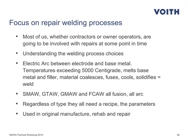 Nwha tech weld_procedure_process_2014 | PPT