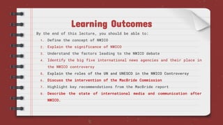 The NWICO Controversy - International Communication | PPTX