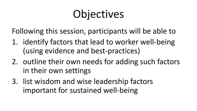 Wisdom of Well-Being (Joel Bennett, Mim Senft, John Weaver) | PPT