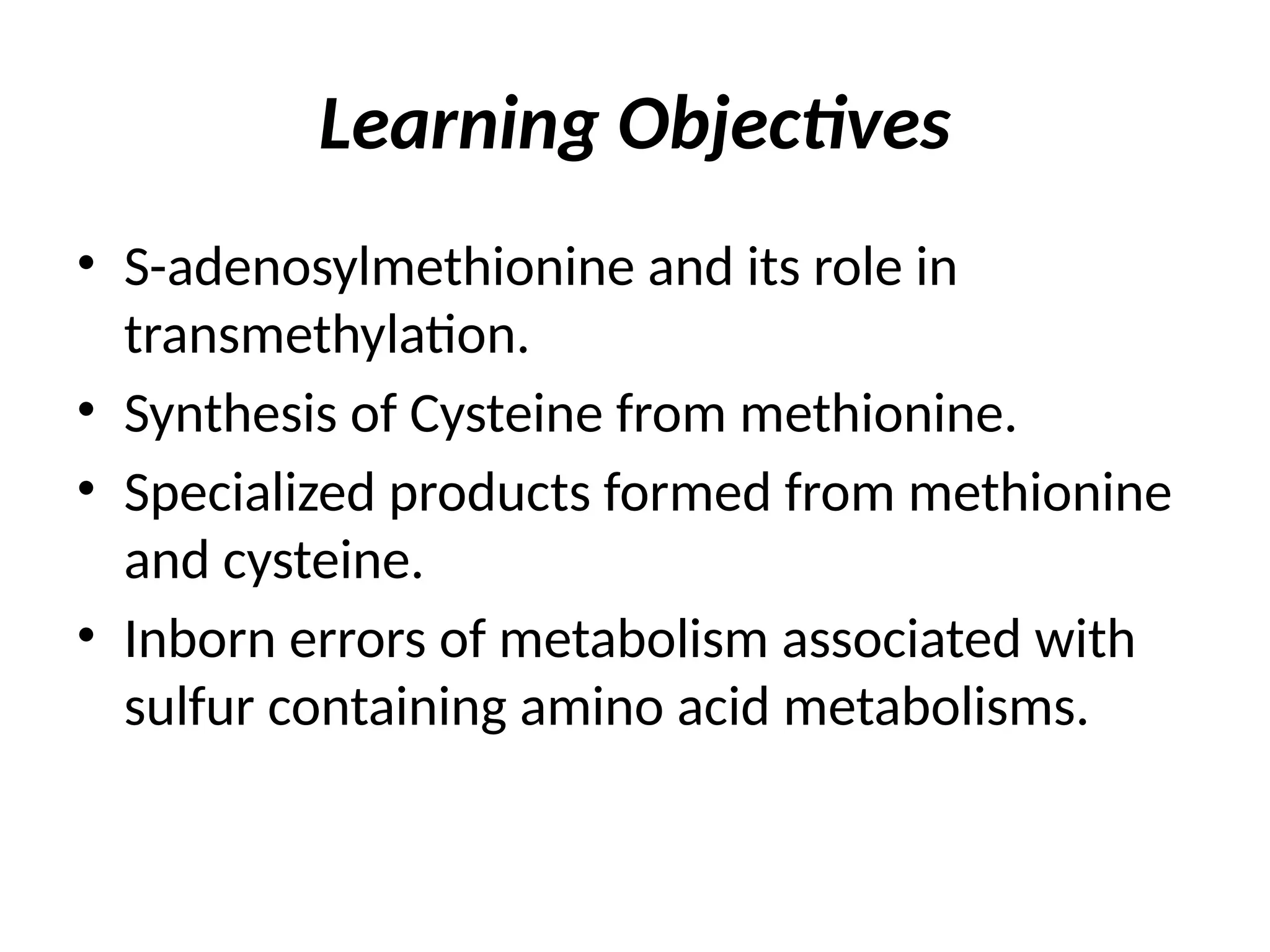 Metabolism of Sulfur-Containing Amino Acids | PPTX
