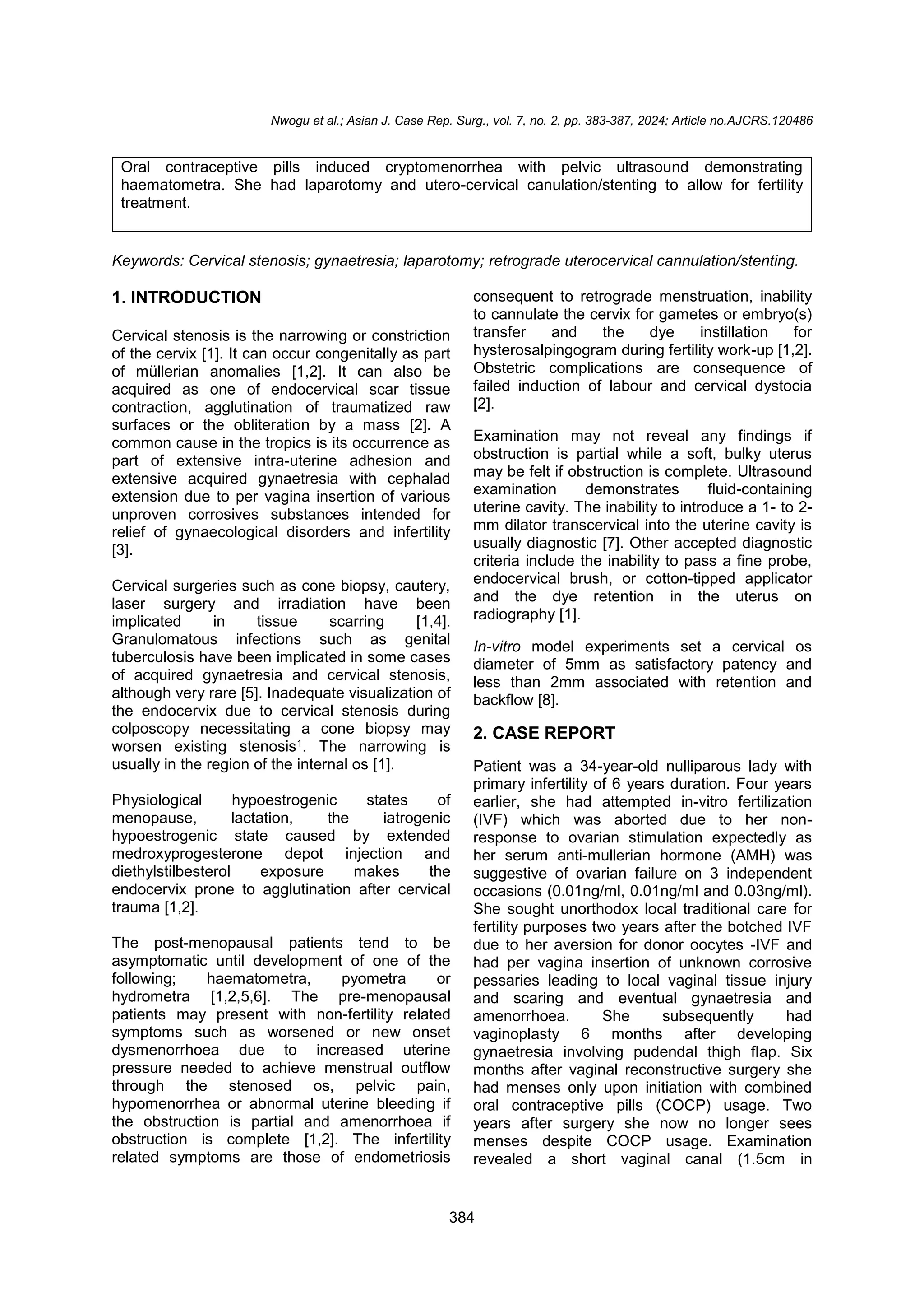 Laparotomy and Cephalo-caudal Cervical Dilatation and Stenting for ...