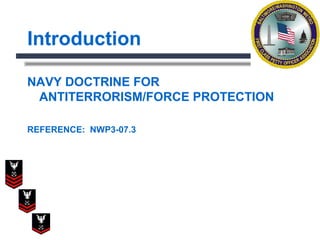 NWP 3-07-2 NAVAL DOCTRINE FOR ANTITERRORISM AND FORCE PROTECTION | PPT