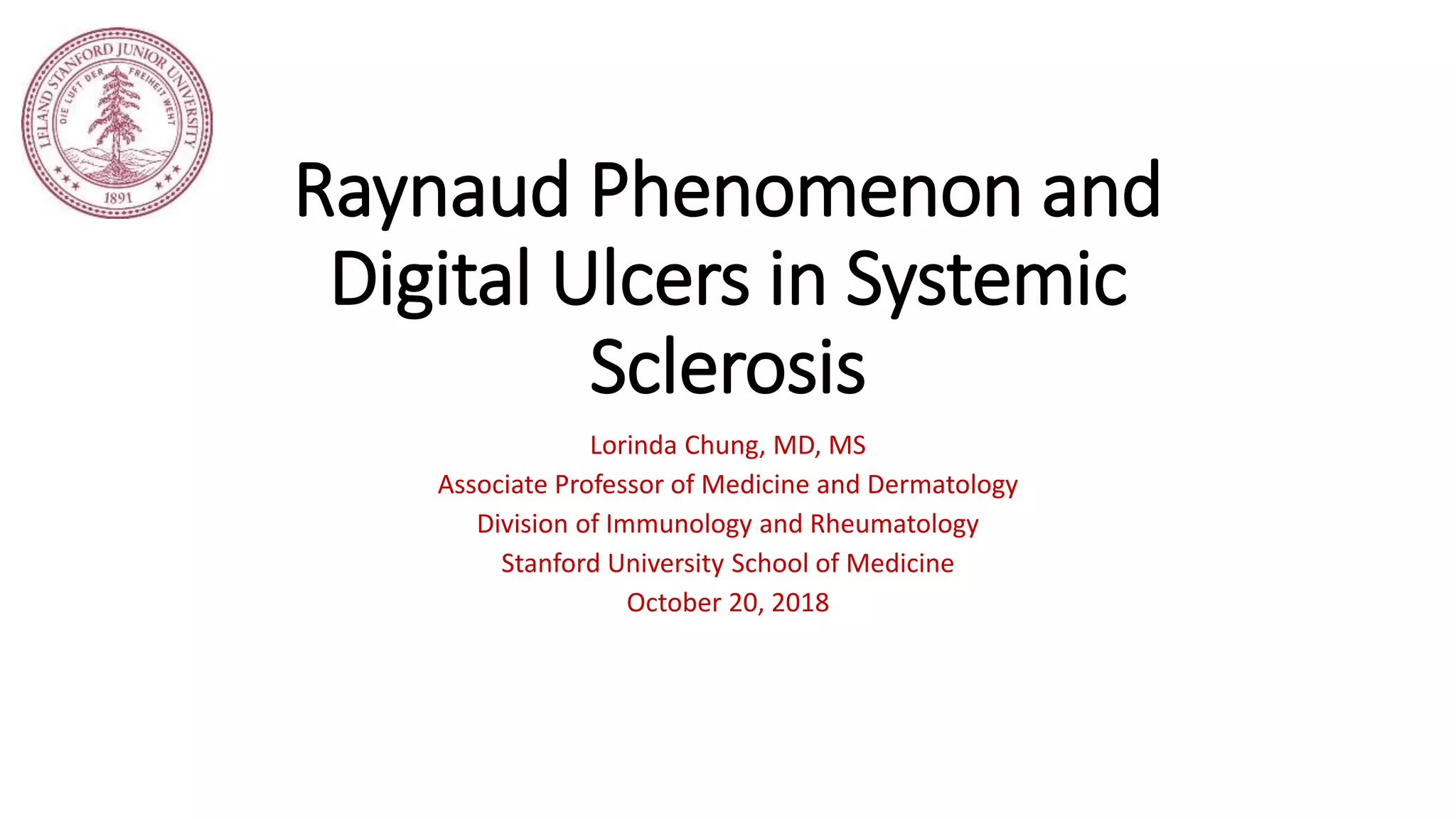 Raynaud Phenomenon and Digital Ulcers in Scleroderma | PPTX