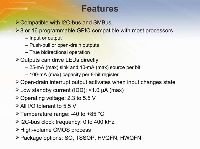 An Overview Study on I/O Expander with I2C and SMBus Interface | PPT