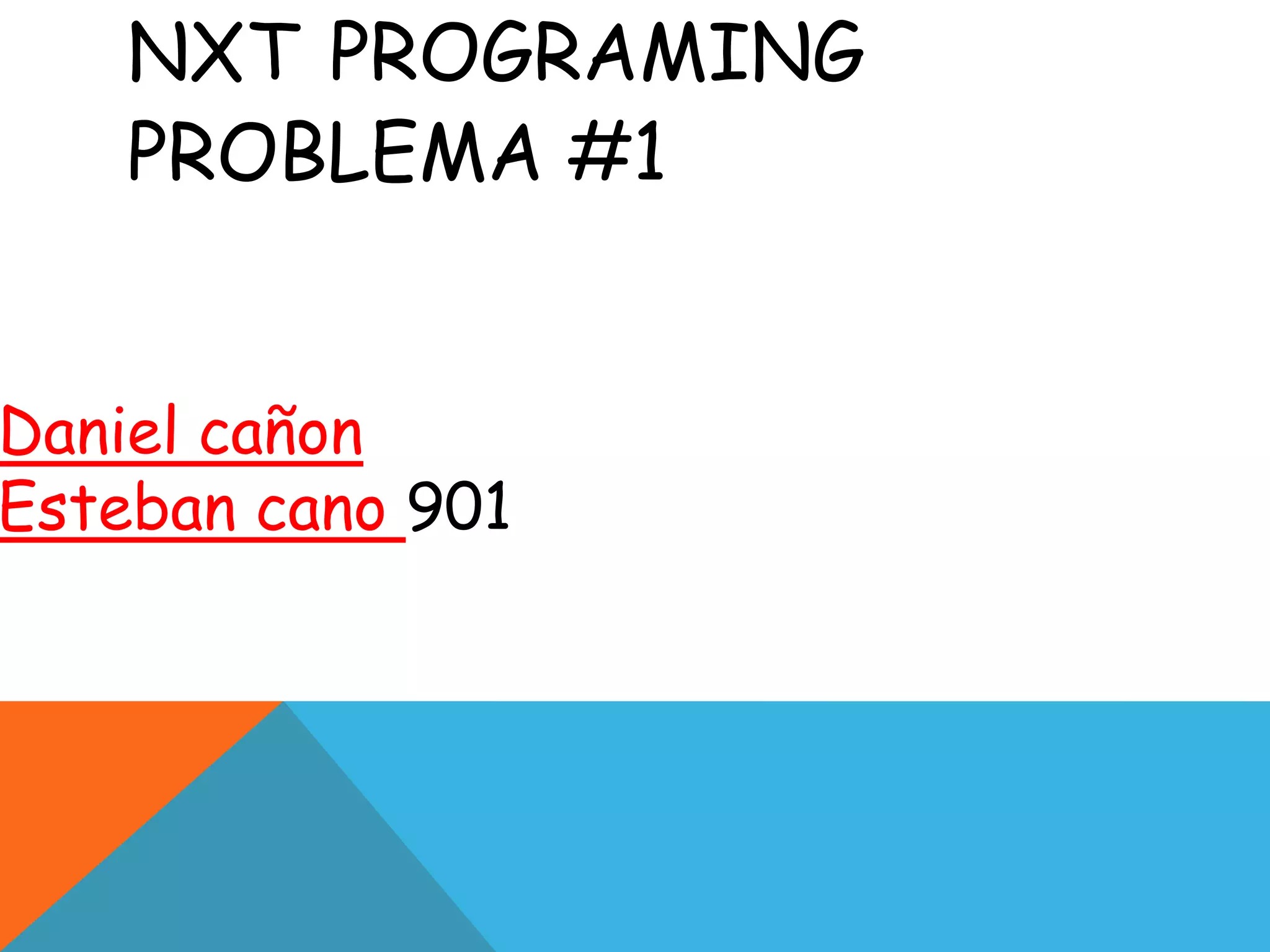 Nxt programac | PPT