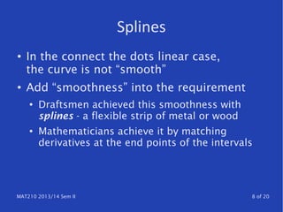SJUT/MAT210/Interpolation/Splines 2013-14S2 | PPT