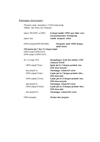 Flowchart dan program untuk menyalakan 2 LED menggunakan aplikasi ...