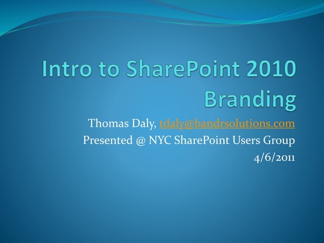 Getting Started with SharePoint Branding | PPTX | Web Design and HTML ...