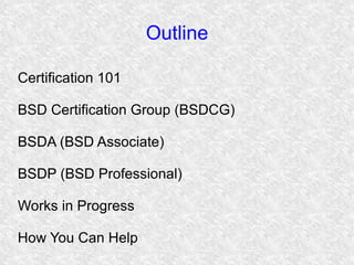 BSD Certification: A Case Study in Open Source Community | PDF