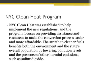 NYC Clean Heat Program Contributes to Cleaner Air in New York | PPT