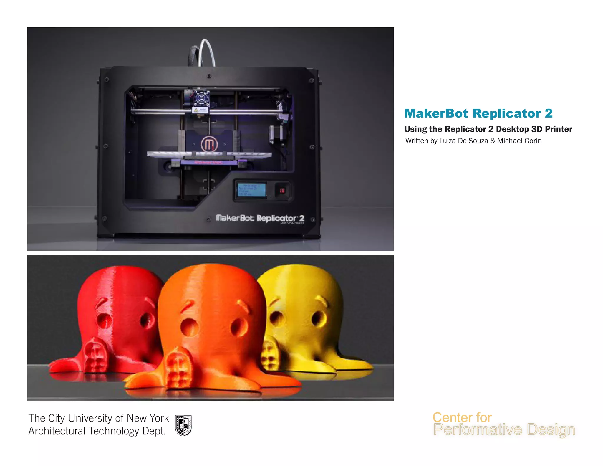 Makerbot Replicator 2 Primer | PPT