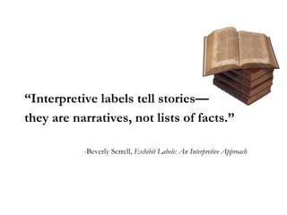 Writing Effective Interpretive Labels for Art Exhibitions: A Nuts and ...