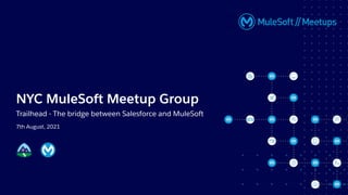 Trailhead - The bridge between Salesforce and MuleSoft | PDF