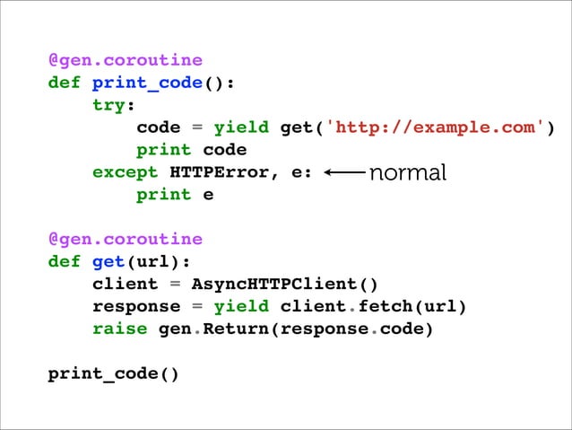 Python Coroutines, Present and Future