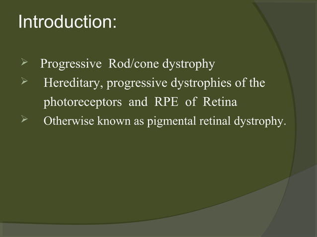 Nyctalopia & retinitis pigmentosa | PPT