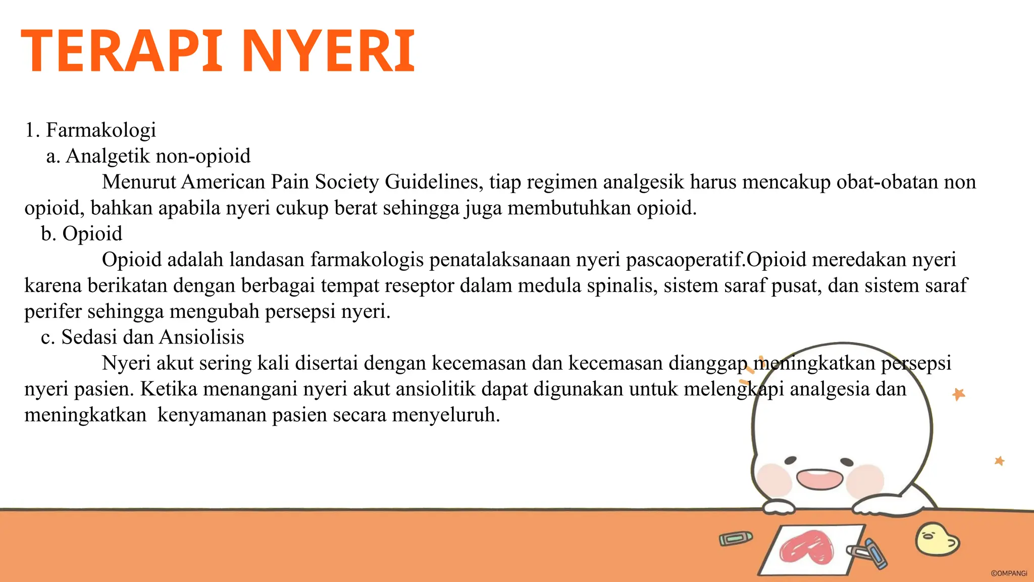 MANAGEMENT NYERI & BERBAGAI TERAPI KOMPLEMENTER PADA PERAWATAN PALIATIF ...