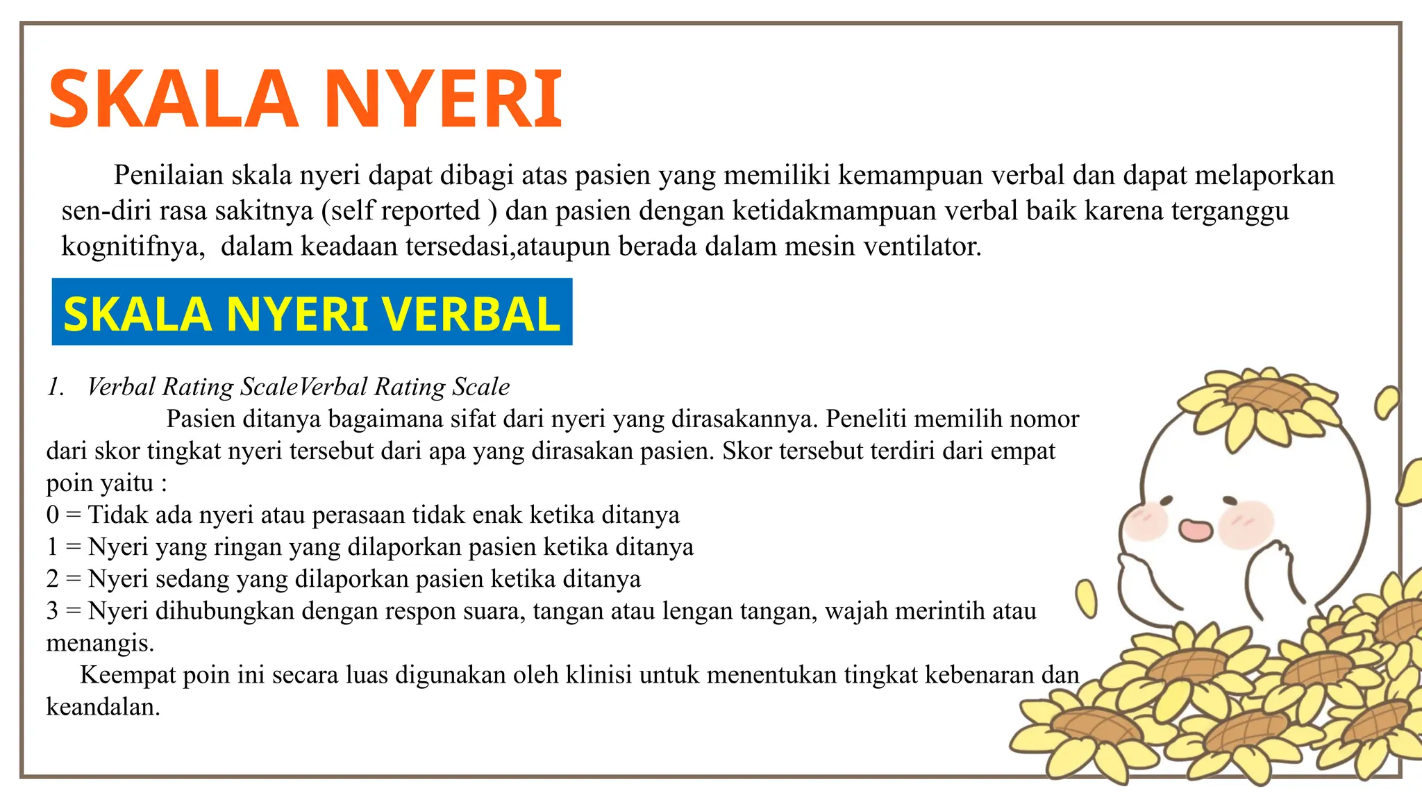 MANAGEMENT NYERI & BERBAGAI TERAPI KOMPLEMENTER PADA PERAWATAN PALIATIF ...