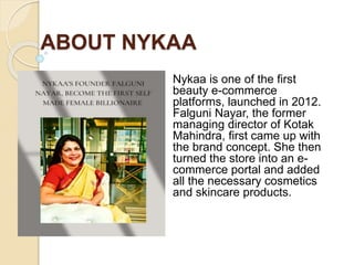 NYKAA DIGITAL MARKETING STRATEGIES | PPTX