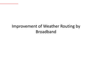 Nyk and weather routing | PPTX