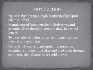 Man Made Non Cellulosic Fiber - Nylon | PPTX