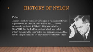 presentation on Nylon Fiber. | PPTX