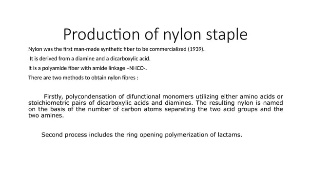 NYLON ppt manufacturing process of nylon | PPTX