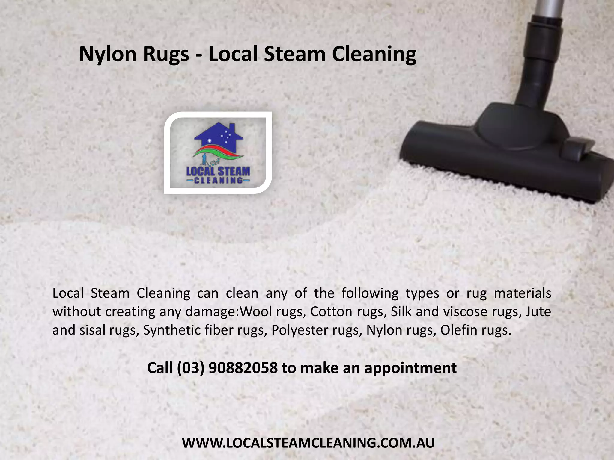 Nylon Rugs Cleaning - Local Steam Cleaning | PDF