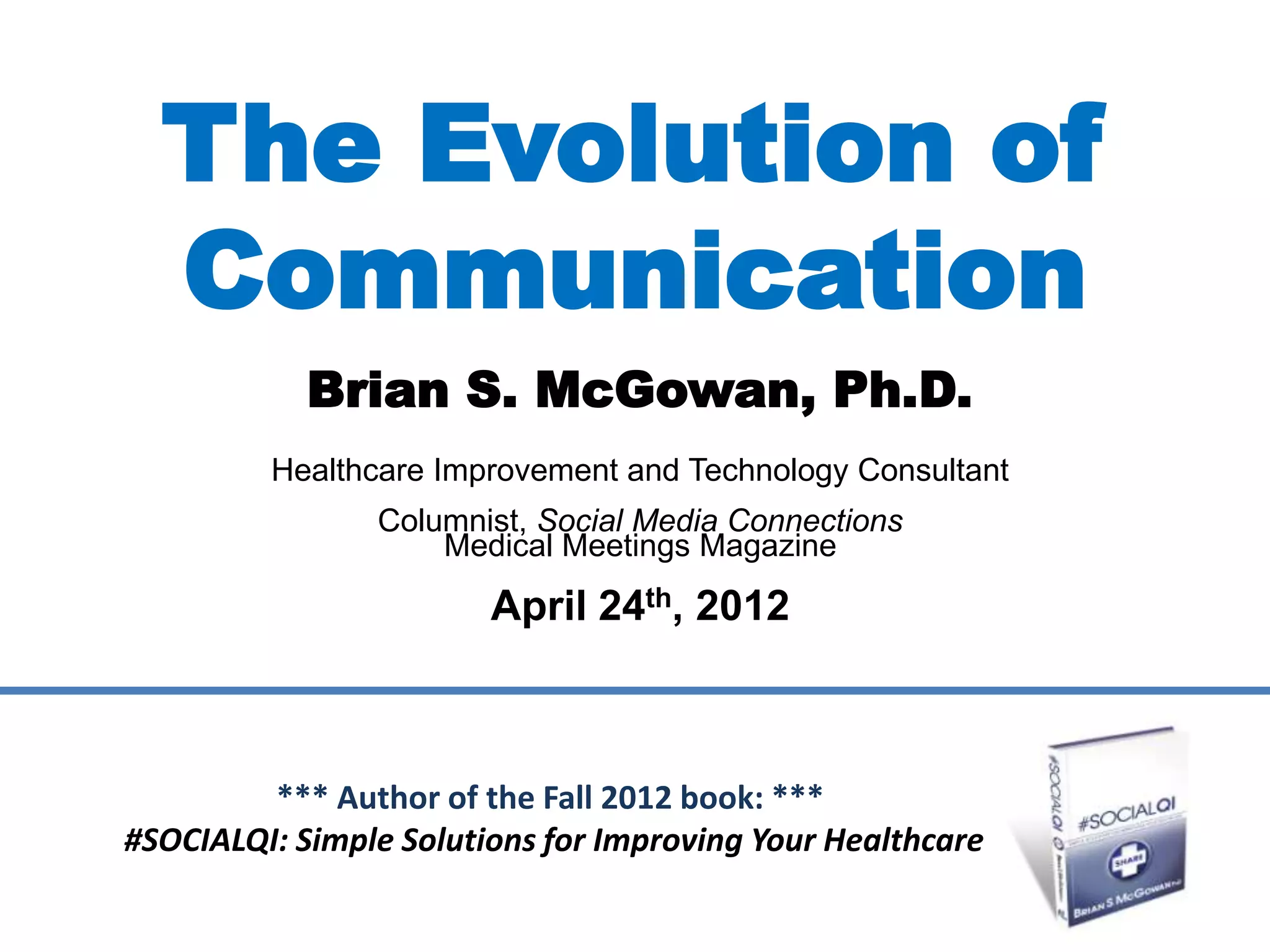 The Evolution of Communication - 042412 | PPTX