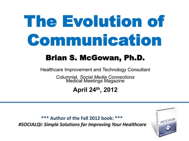 The Evolution Of Communication 042412 Pptx
