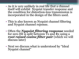 Nyquist criterion for distortion less baseband binary channel | PPTX