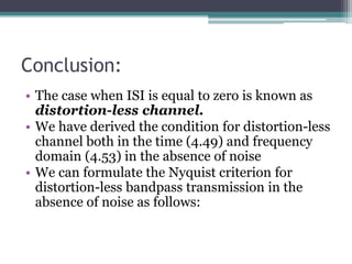 Nyquist criterion for distortion less baseband binary channel | PPTX