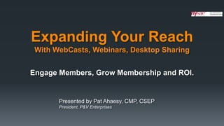 Extending Your Reach With Hybrid Events | PPT