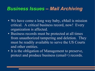 eMail Archiving - Issues and Options | PPT
