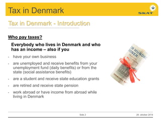 Dinamarca: Tax in Denmark / Kirsten B. Hansen | PPTX