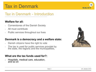 Dinamarca: Tax in Denmark / Kirsten B. Hansen | PPTX