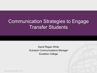 Communication Strategies to Engage Transfer Students | PPT