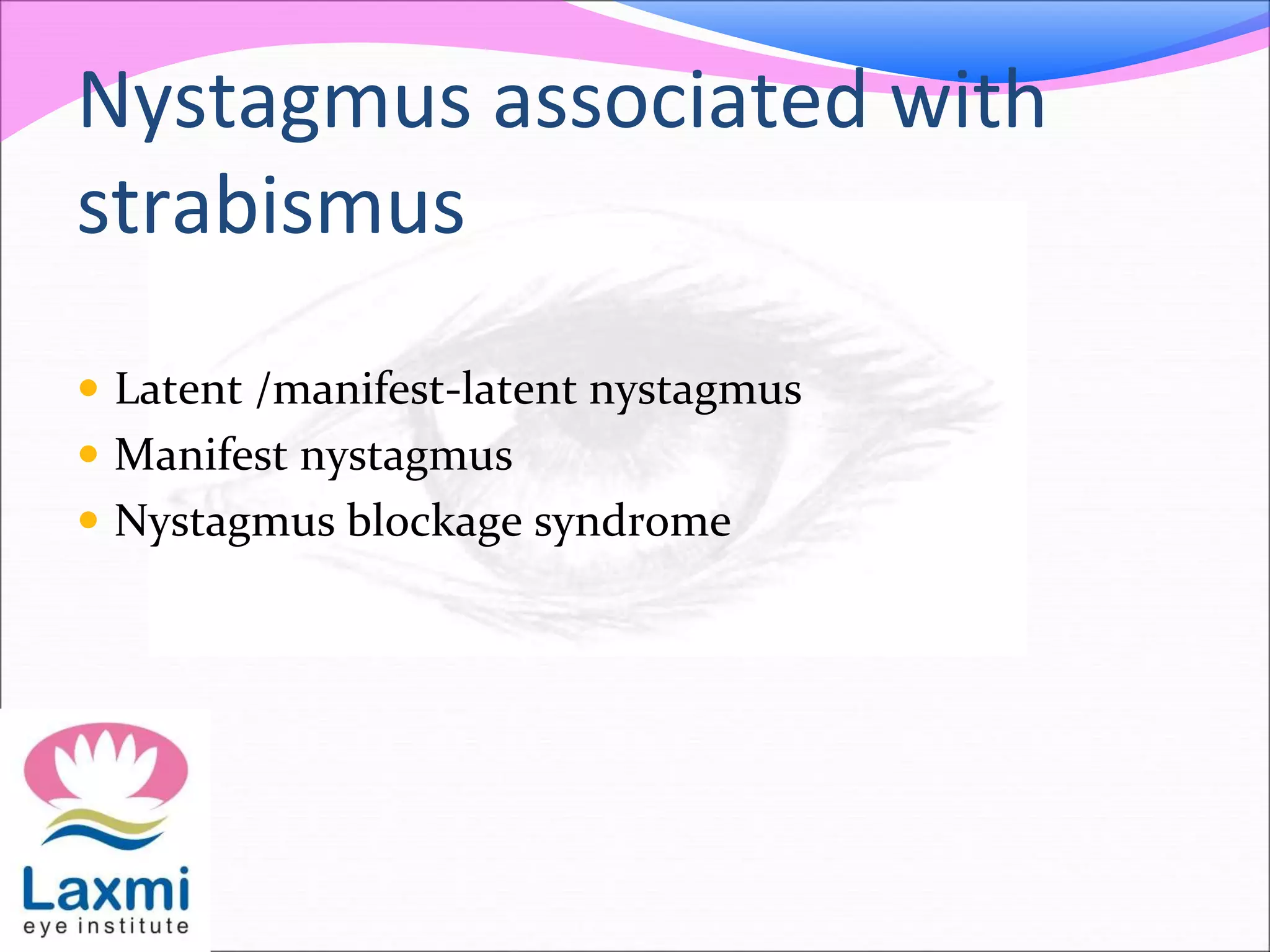 Nystagmus | PPTX