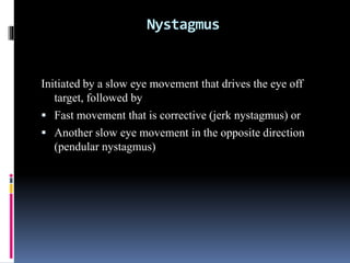 Nystagmus | PPTX
