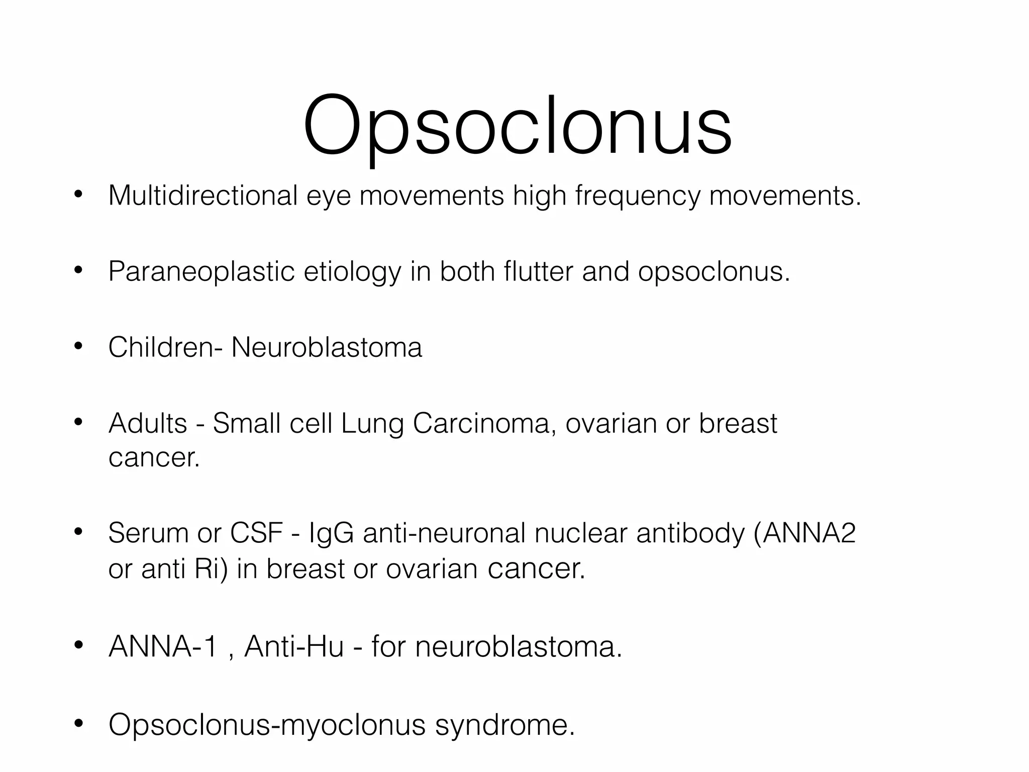 Nystagmus and Nystagmoid Movements | PPT