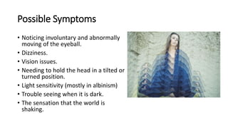Nystagmus assessments and management mehedi | PPTX