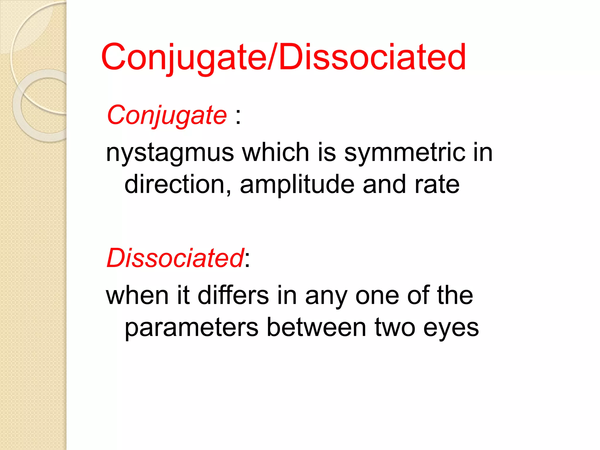 Nystagmus | PPTX