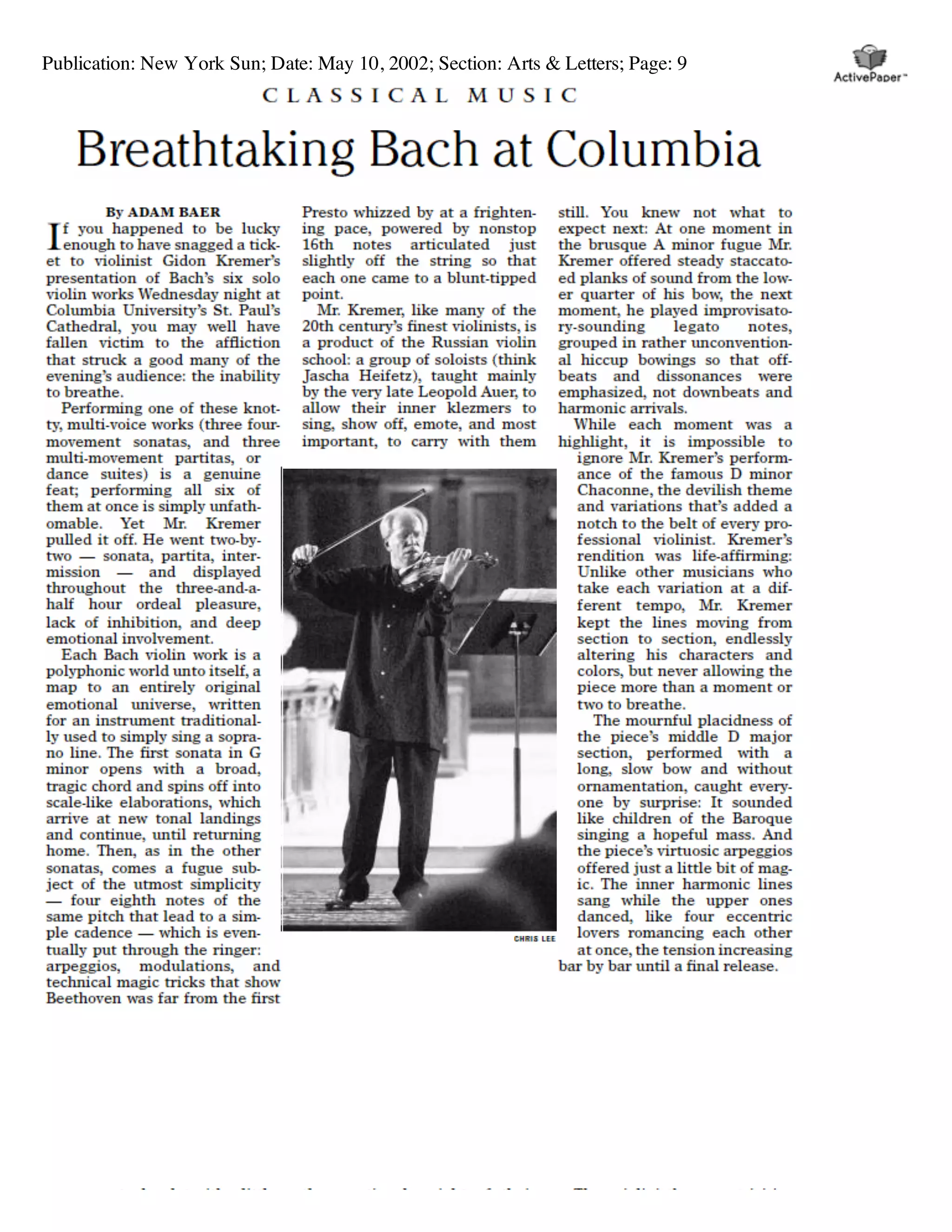 Gidon Kremer: Breathtaking Bach -- by Adam Baer, The New York Sun | PDF