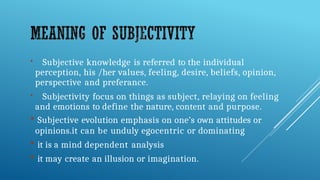 SUBJECTIVITY IN SOCIAL SCIENCE RESEARCH.pptx