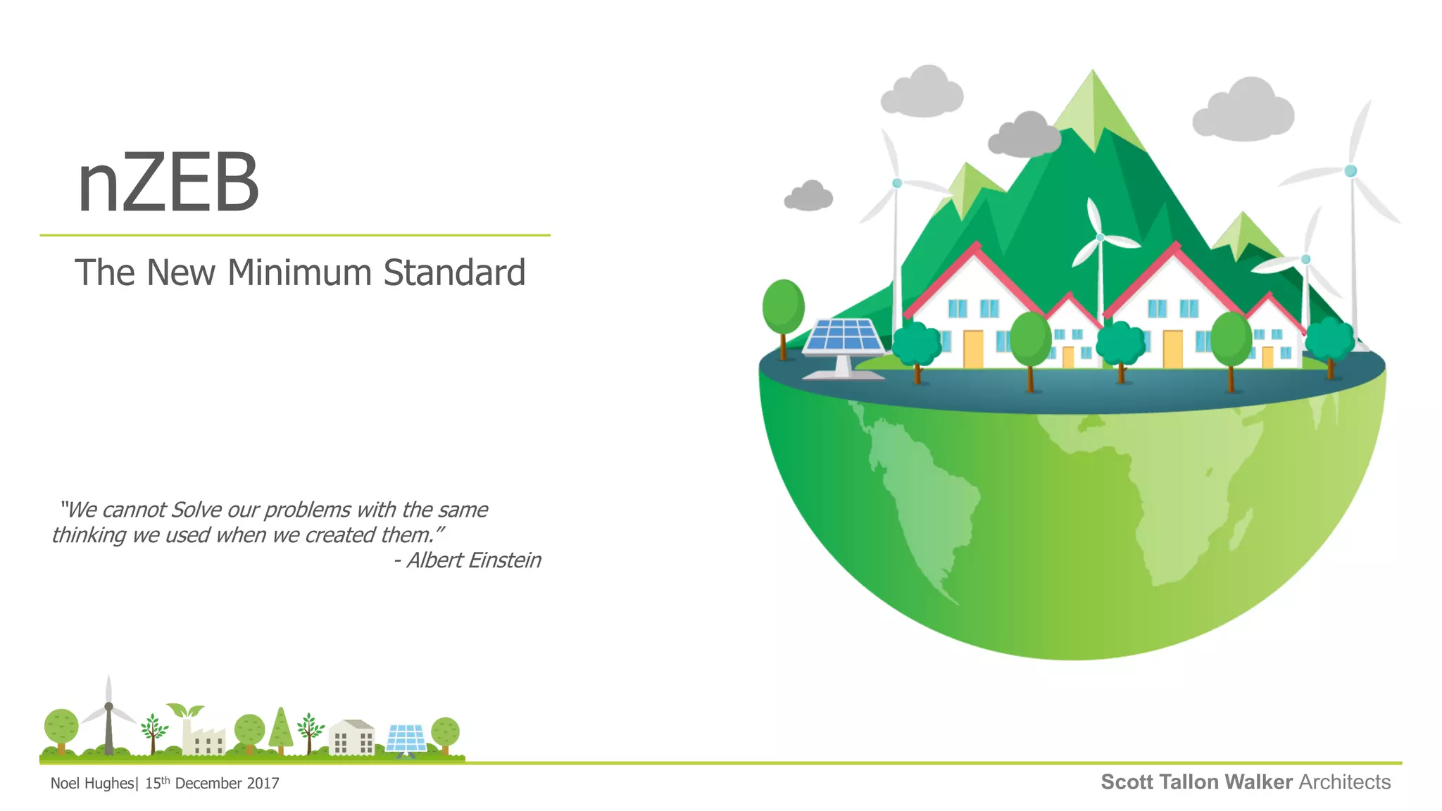 Scott Tallon Walker - nZEB Design Discussion Talk Dec 2017 | PPT