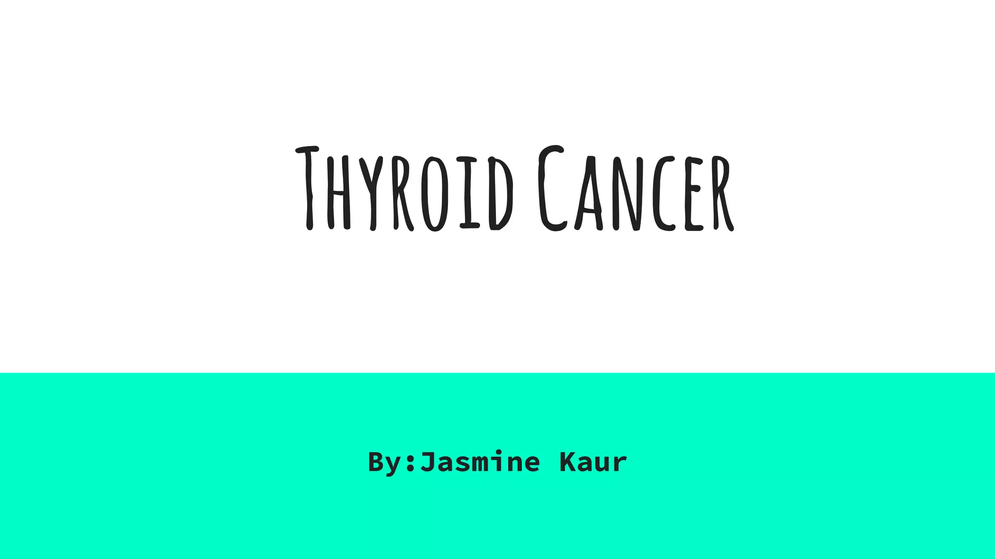 Thyroid cancer | PPT
