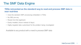 NZS-4532 - Bringing Historical Data to Life with IBMs SMF Data Engine | PDF